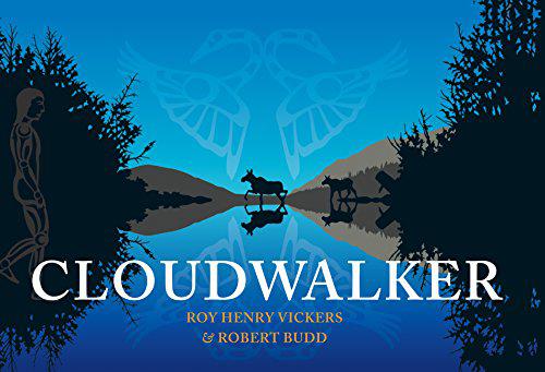 Cloudwalker - by Roy Henry VICKERS & Robert Budd (Hardcover) | The Den ...