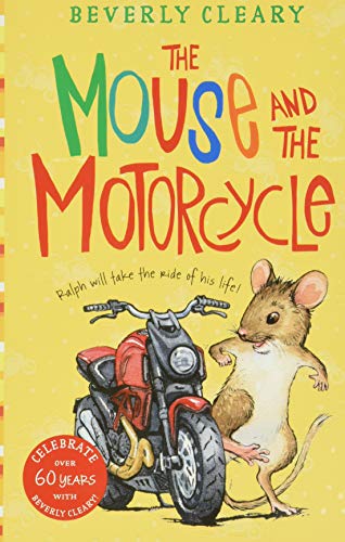 The Mouse and the Motorcycle ( Ralph Mouse #1 ) | The Den bookstore